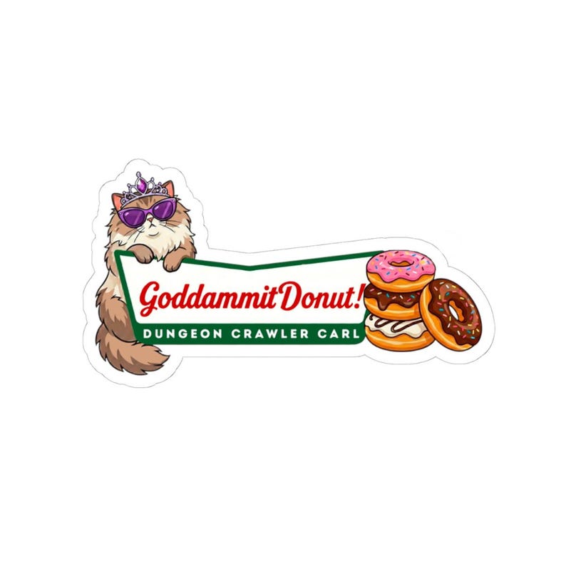 Goddammit Donut! Logo Sticker | Dungeon Crawler Carl, Carl Sticker ...