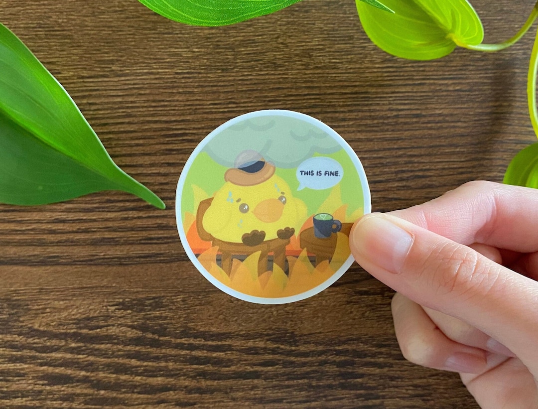 This is Fine Sticker Meme Sticker Cute Kawaii Sticker Vinyl Matte ...