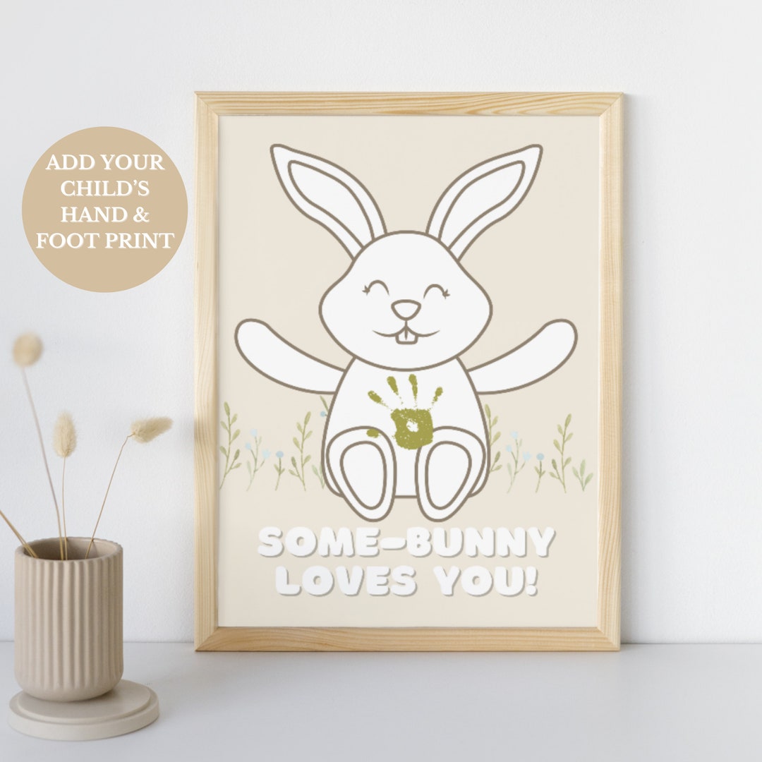 DIY Easter Painted Handprint Sign "somebunny Loves You", Baby's First ...