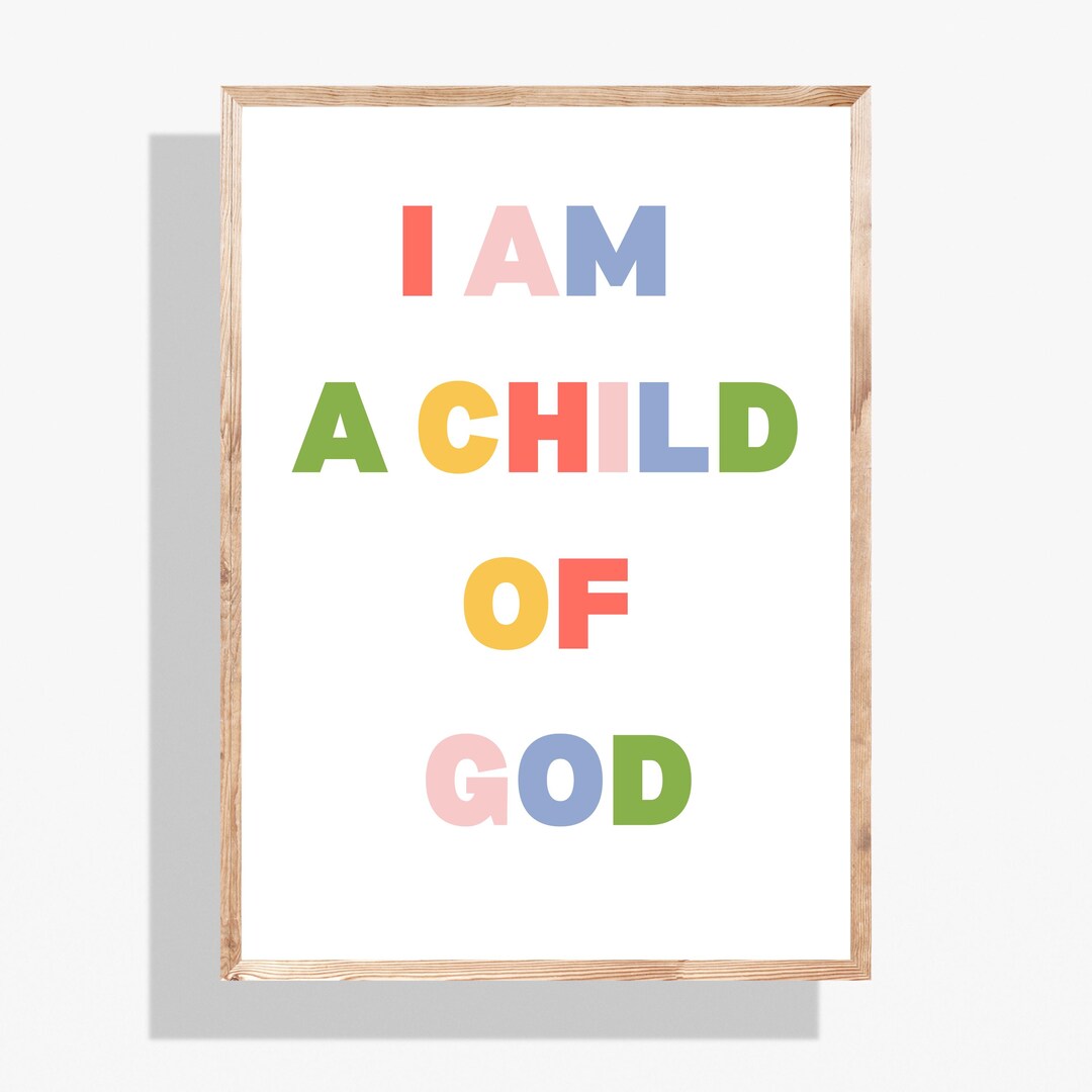 I Am a Child of God Poster, LDS Printable Wall Art, Spiritual Christian ...