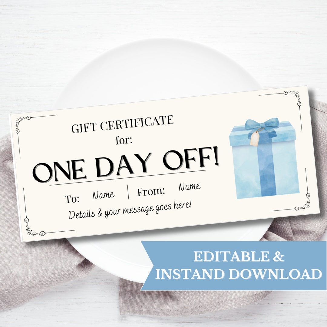 Editable One Day off Gift Certificate Template, Birthday Personal Day ...