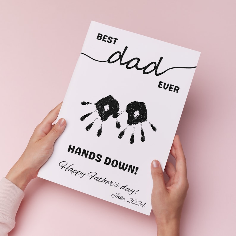 Best Dad Ever Hands Down Father's Day Handprint Art, Craft Gift From ...