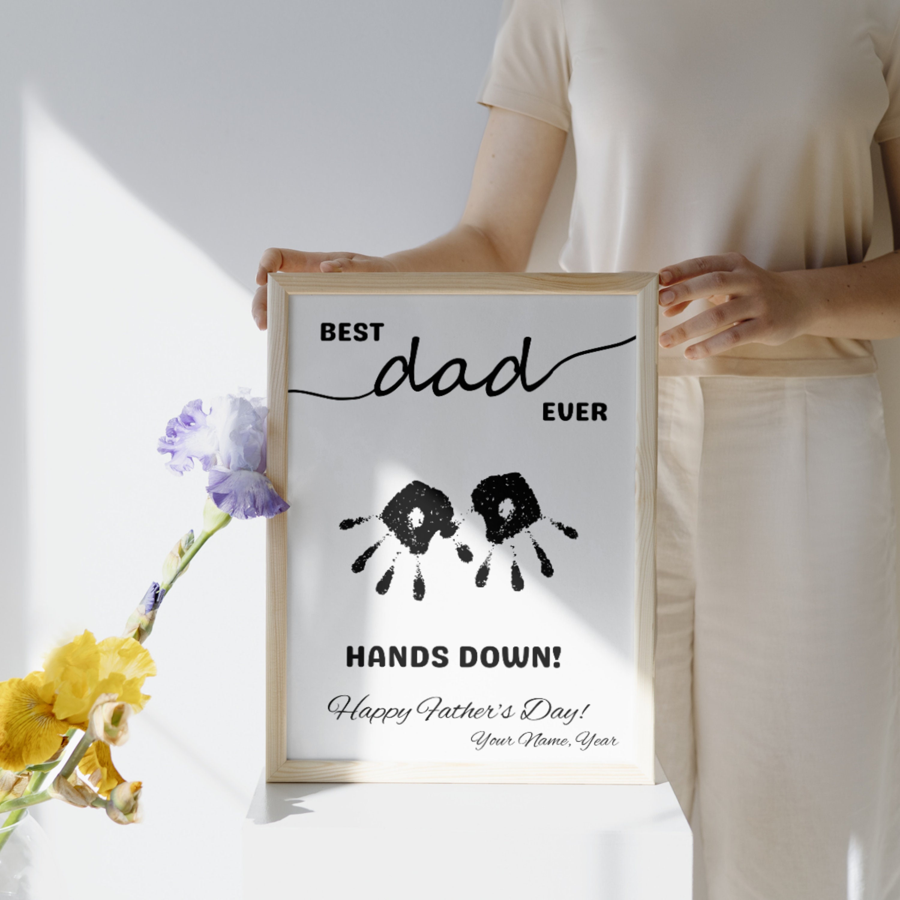 Best Dad Ever Hands Down Father's Day Handprint Art, Craft Gift From ...