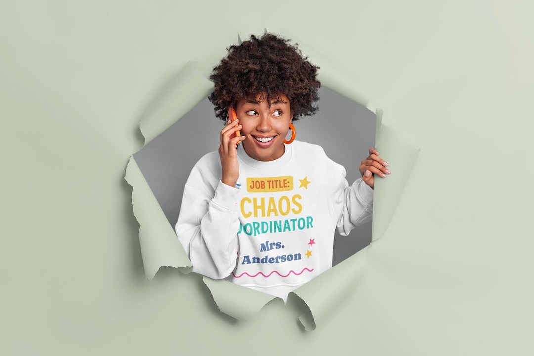 Personalized Chaos Coordinator Sweatshirt, Fun Gift for Teachers, Job ...