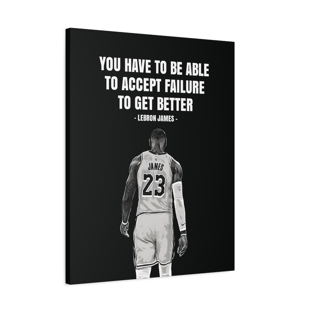 Lebron James Inspirational Wall Art, Canvas Print, Basketball Home ...