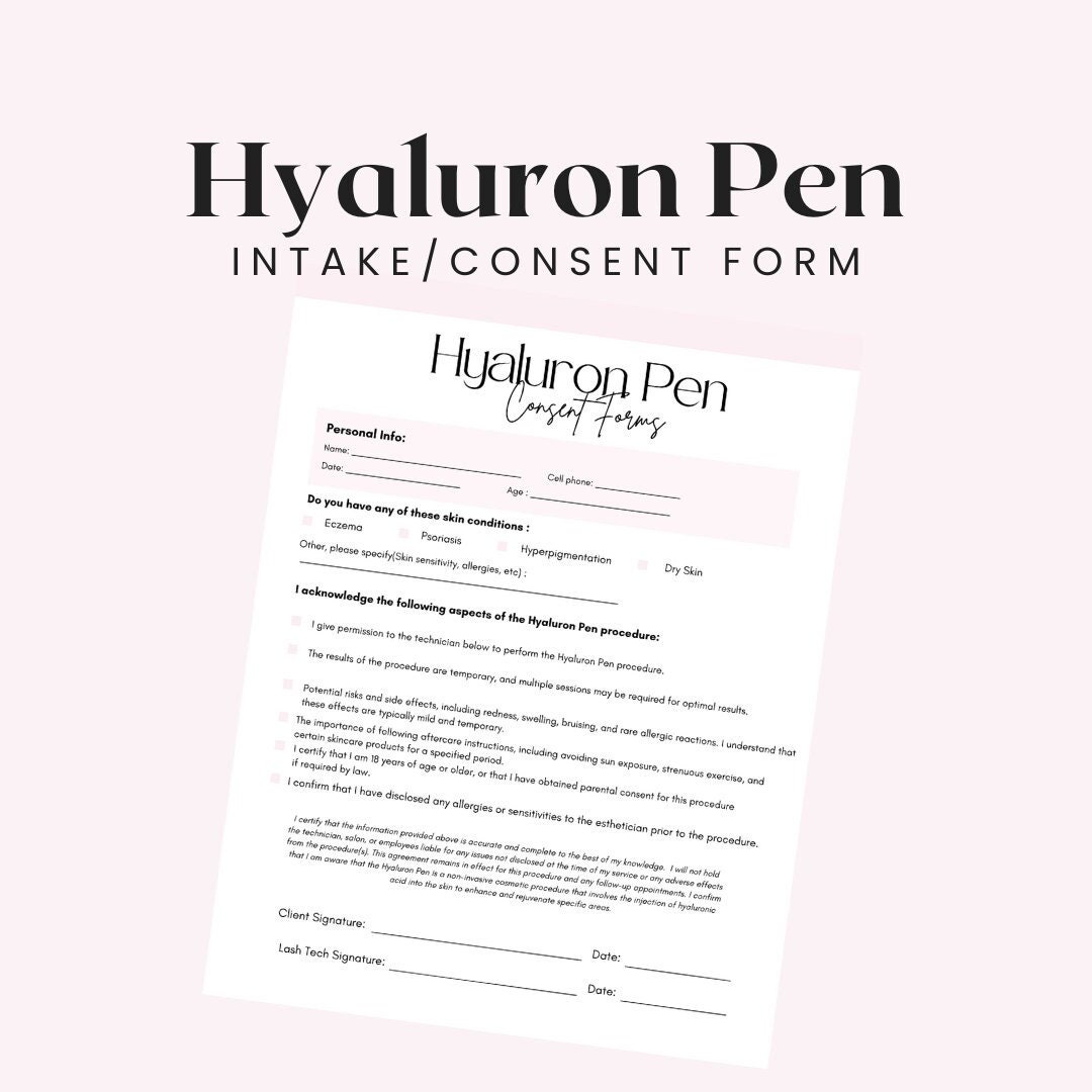 Hyaluronic Acid Pen Client Intake and Consent Form, Hyaluron Pen Filler ...