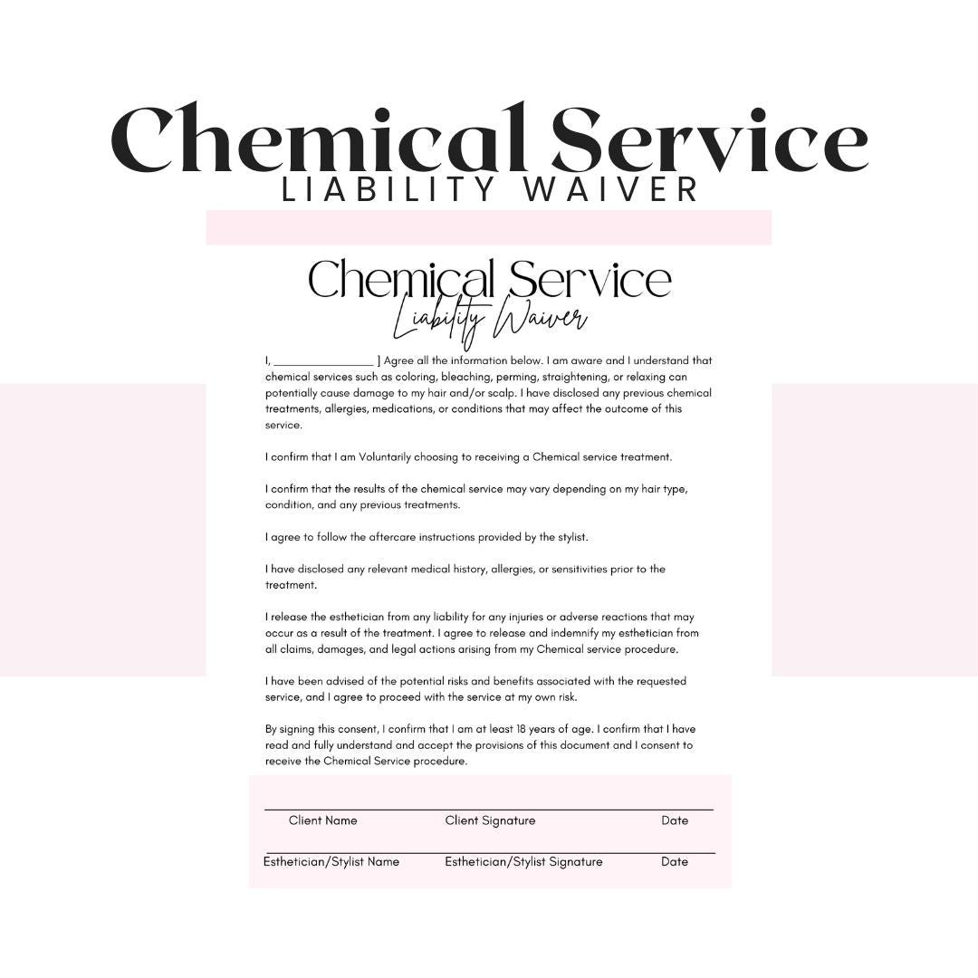Chemical Service Treatment Consent Liability Form, Hairstylist Consent Form, Esthetician ...