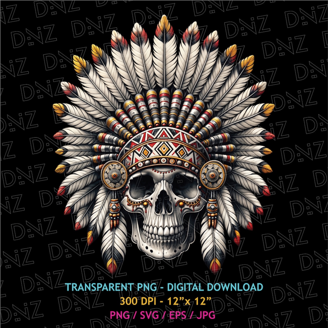 Tribal Chief Png, Native Skull Svg, Native American Chief T-shirt Print ...