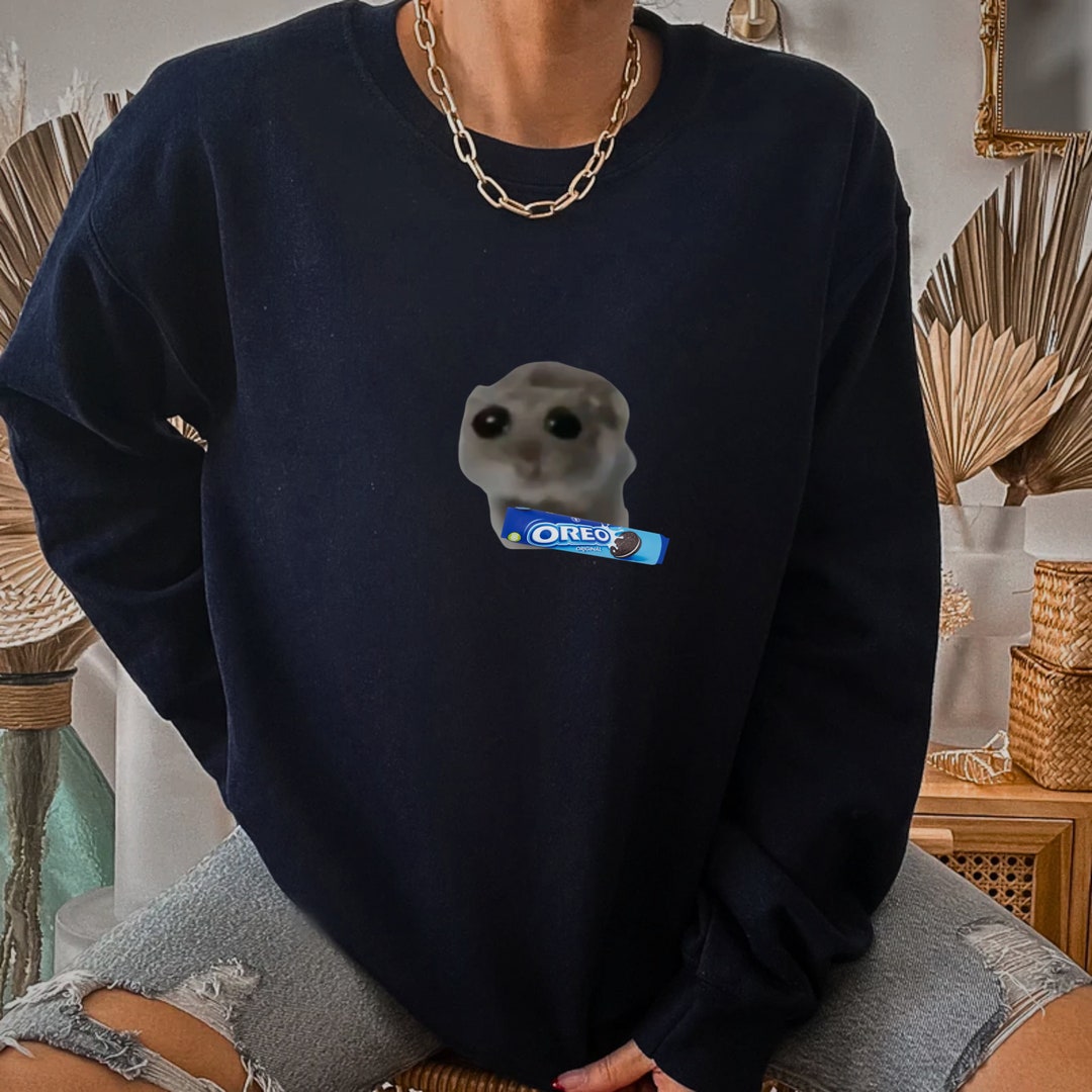 Sad Hamster Oreo Hamster Meme Tiktok Crewneck, Funny Meme Jumper ...