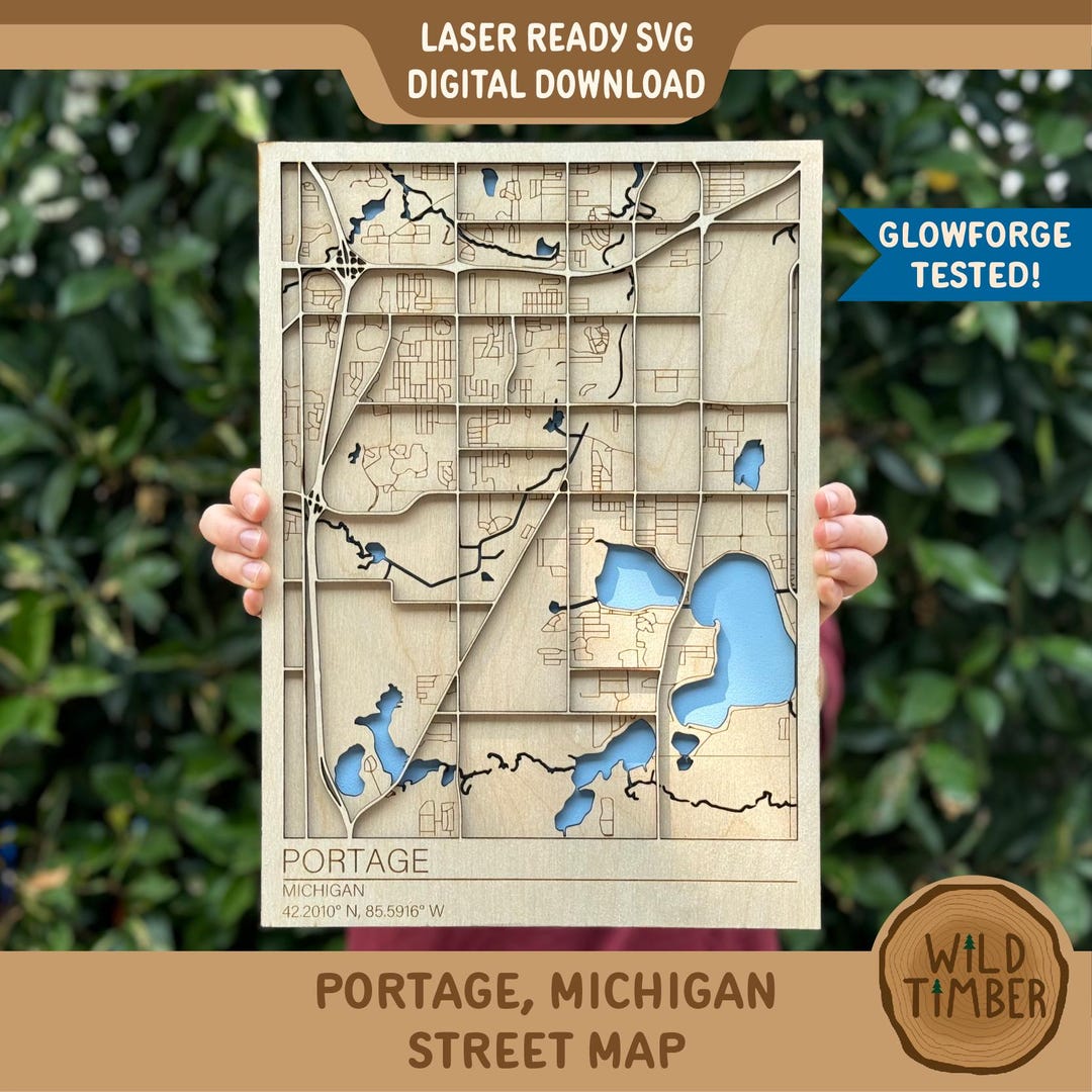 Portage, Michigan Wooden Map SVG: Multilayer Laser Cut Glowforge File ...