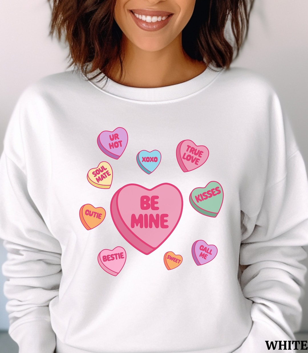 Candy Heart Sweatshirt Valentines Day Sweatshirt For Women Be Mine