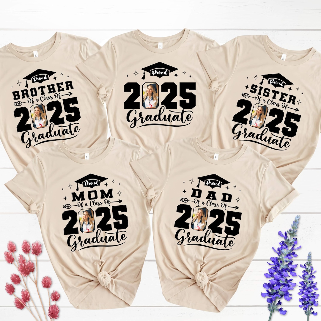 2025 Graduate Shirts, Family of Graduate Tshirt, 2025 High School Grad ...