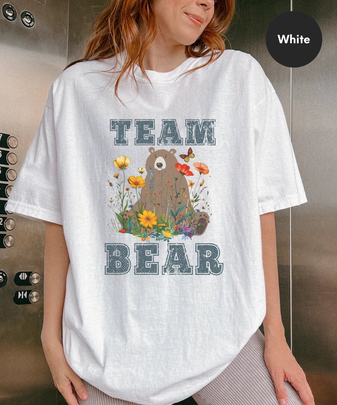 Team Bear, Man Vs Bear, Wildflowers, Butterfly, I Choose the Bear ...