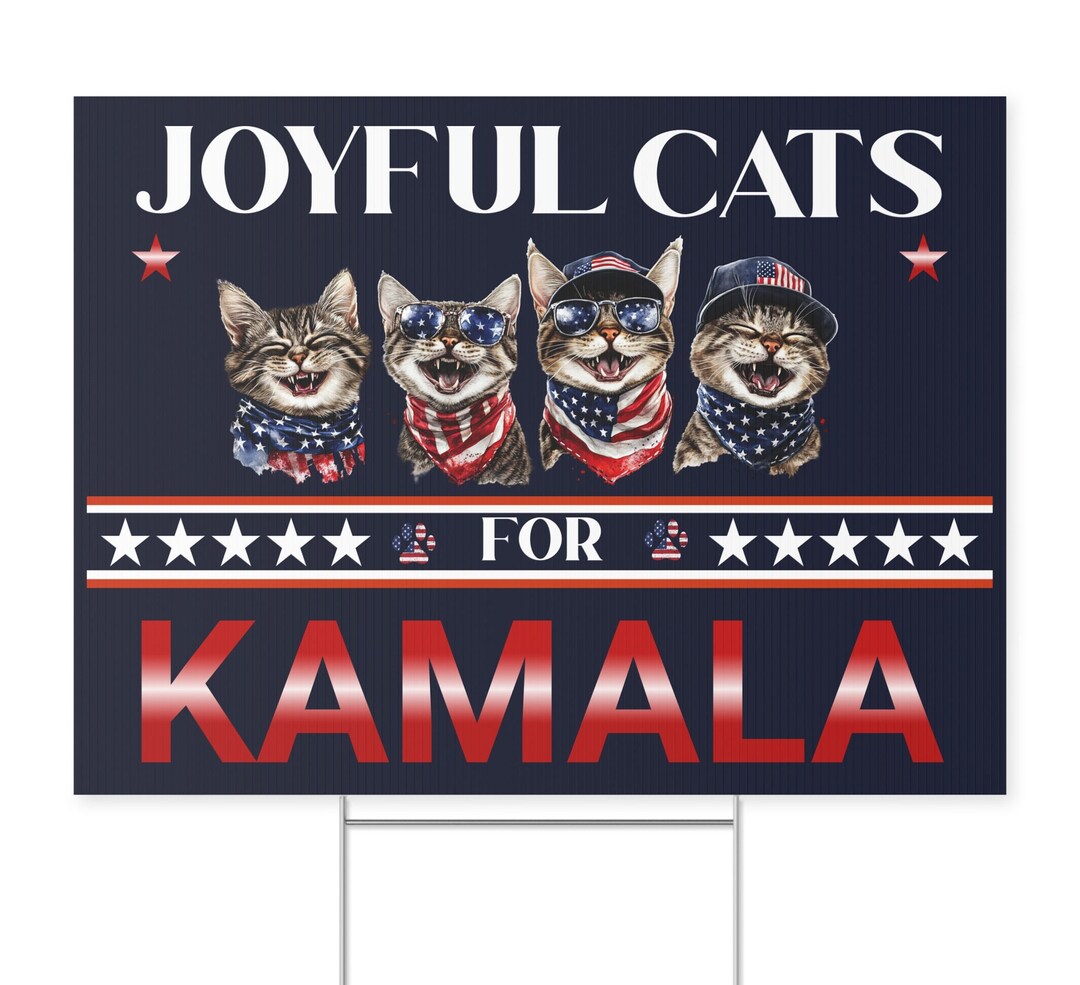 Joyful Cats for Kamala Yard Sign, Presidential Yard Sign, Kamala Harris ...