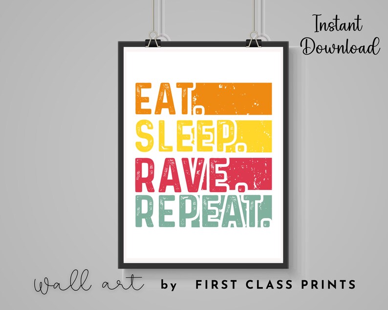 Eat Sleep Rave Repeat, Rave, 90s Music, House Music, Techno, Dance ...