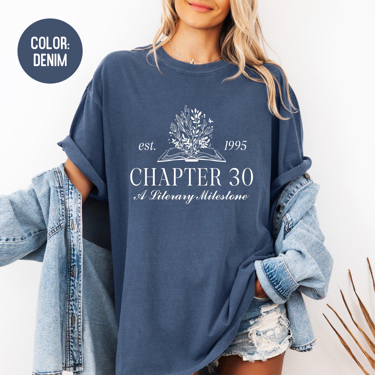 Chapter 30 Birthday Comfort Colors® Shirt, 30th Birthday Shirt, Chapter ...