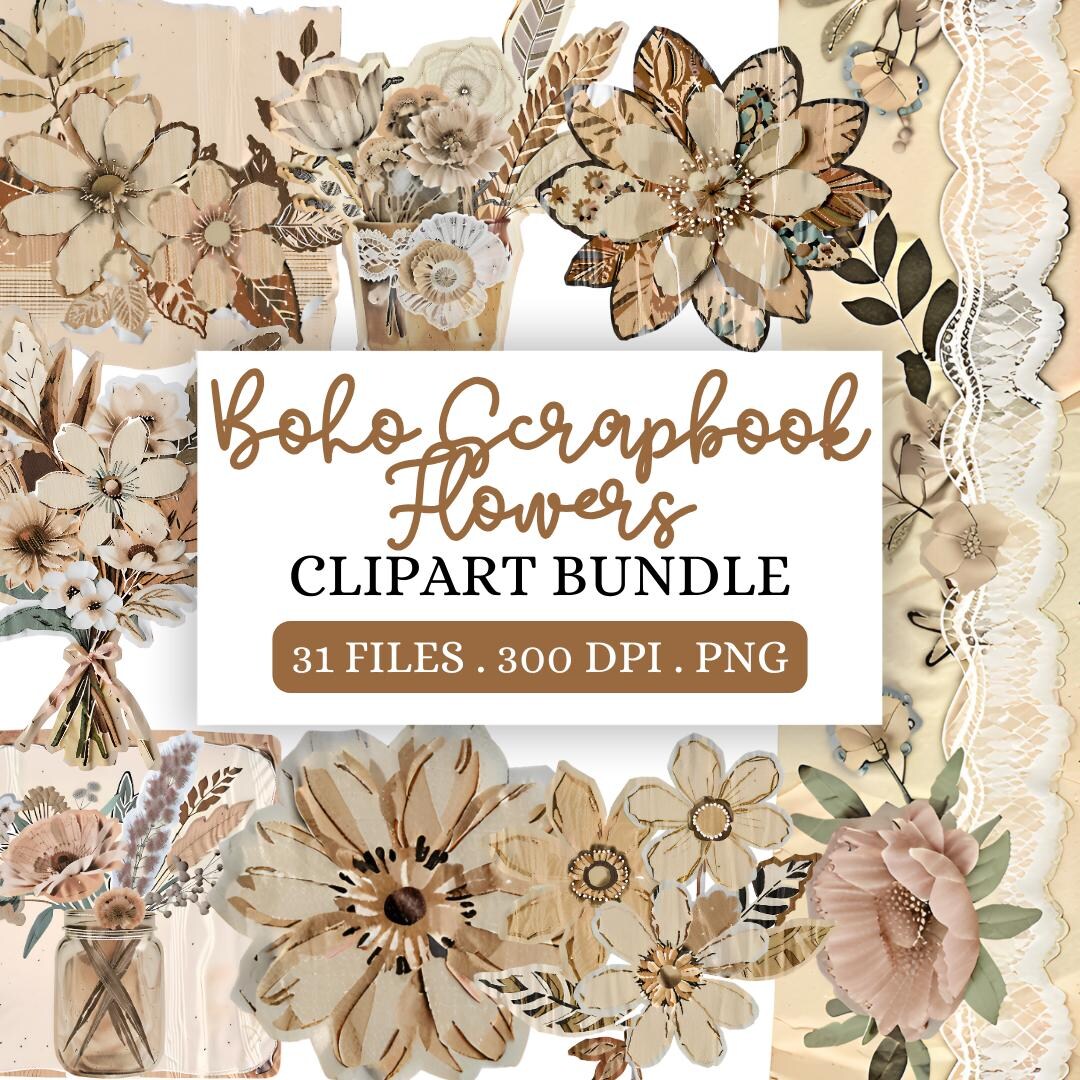 Boho Scrapbook Flowers Clipart, Boho Floral Clip Art, Neutral Flower ...