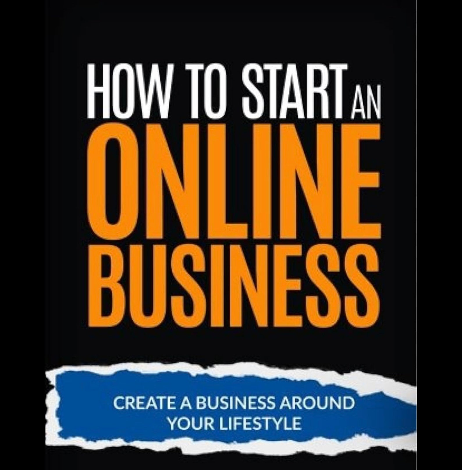 How to Start the Ultimate Online Business Course E-book -PLR - Resell ...