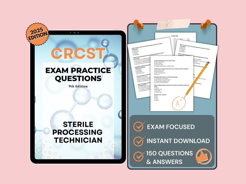 Sterile Processing Study Guide, 2025 CRCST Exam Practice Questions, 9th ...