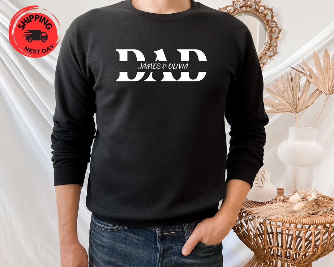 Custom Dad Shirt With Kid Names, Custom Kids Names Sweat, Fathers Day ...
