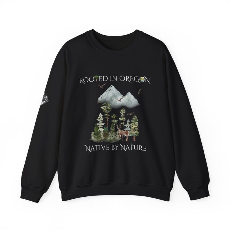 Rooted in Oregon Sweatshirt, PNW Design, Nature Lover Sweatshirt ...