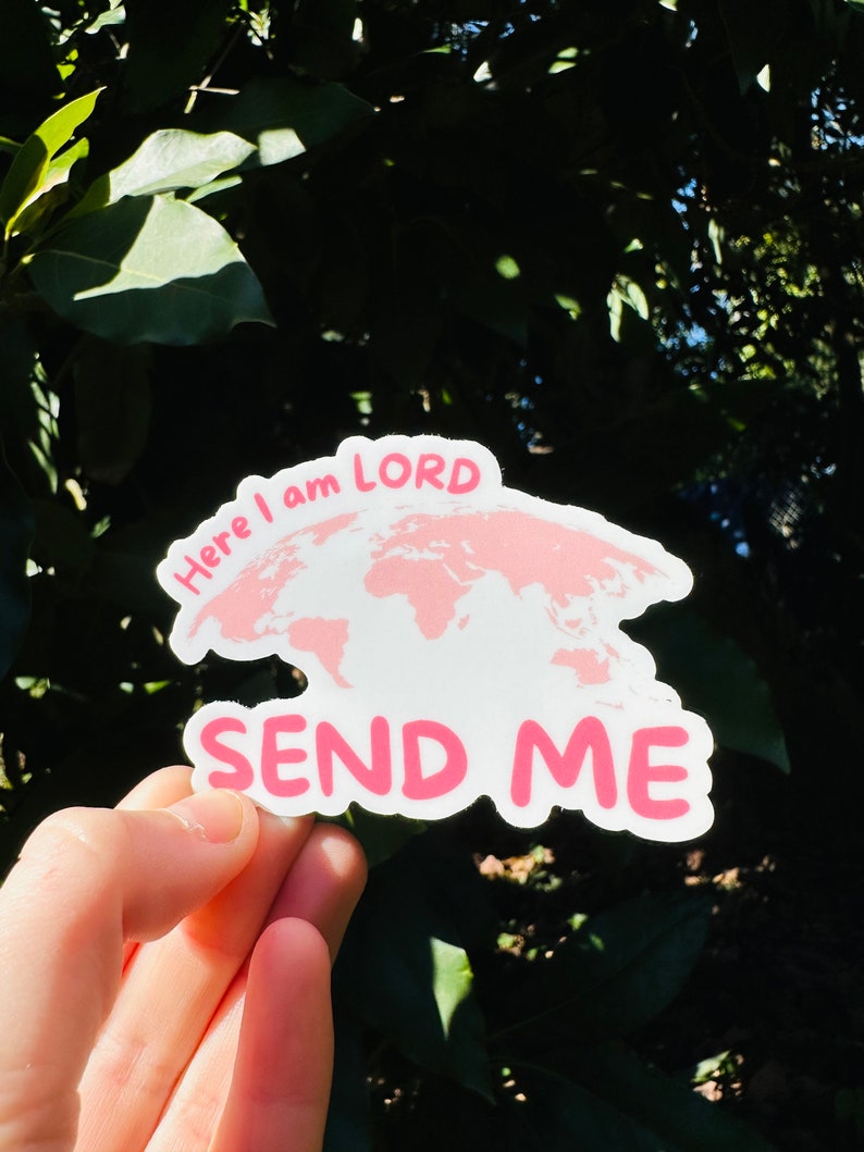 Here I Am LORD Send Me Sticker / Bible Verse Sticker / Christian ...