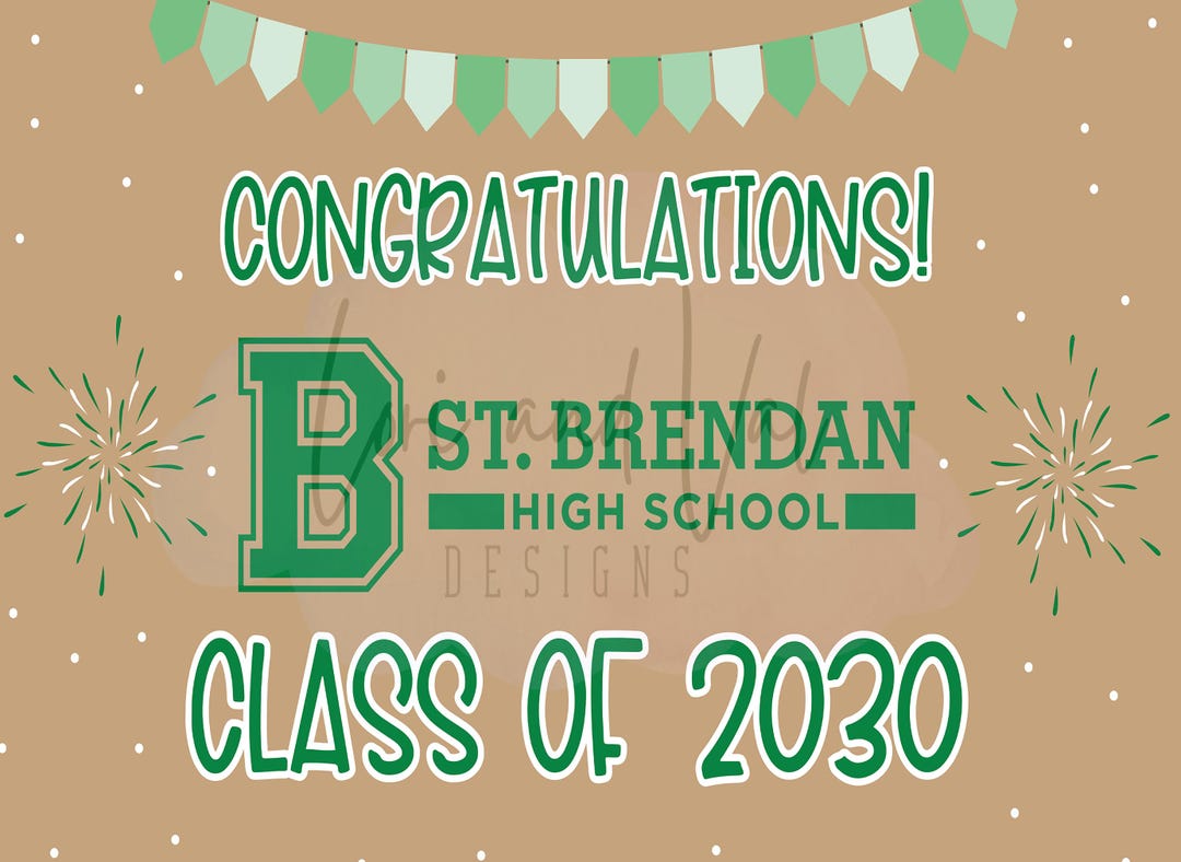 St Brendan Congratulation Banner, High School, Digital Design - Etsy
