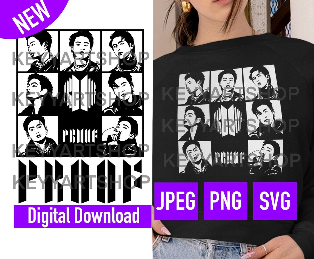 BTS PROOF Svg Cut File for Cricut, Bts Sublimation, Bts Silhouette, Bts ...