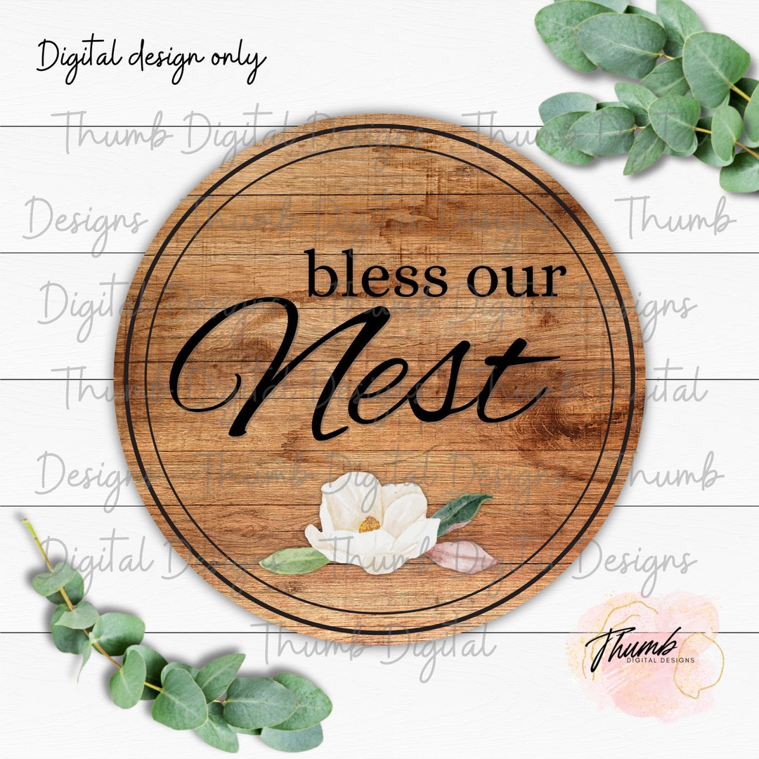 Round Bless Our Nest Sublimation PNG, Magnolia Flower, White Flower ...