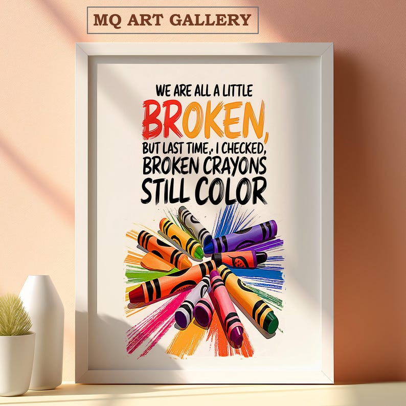 Inspirational Wall Art Print, Motivational Poster, "we Are All A Little ...