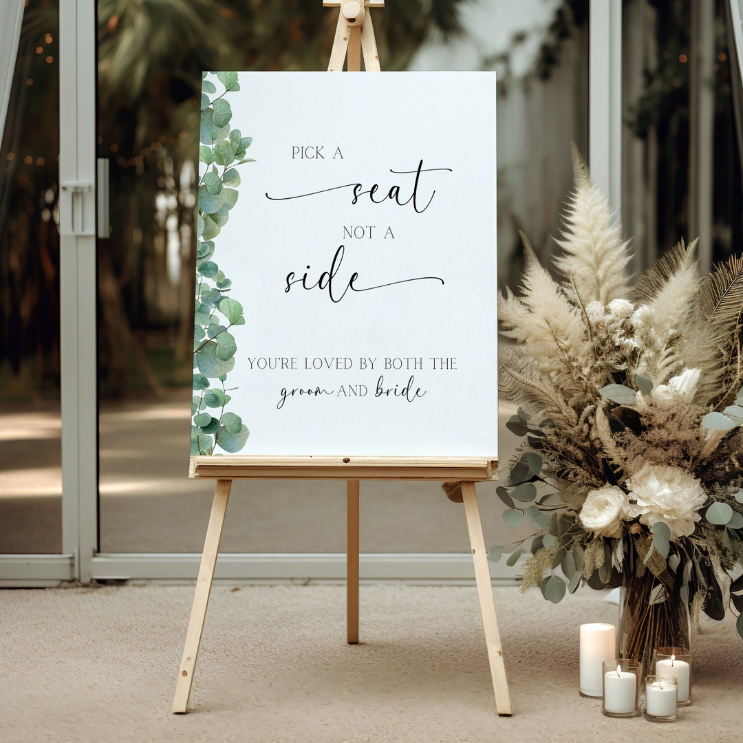 Pick A Seat Not A Side Wedding Sign Wedding Sign Editable Wedding ...