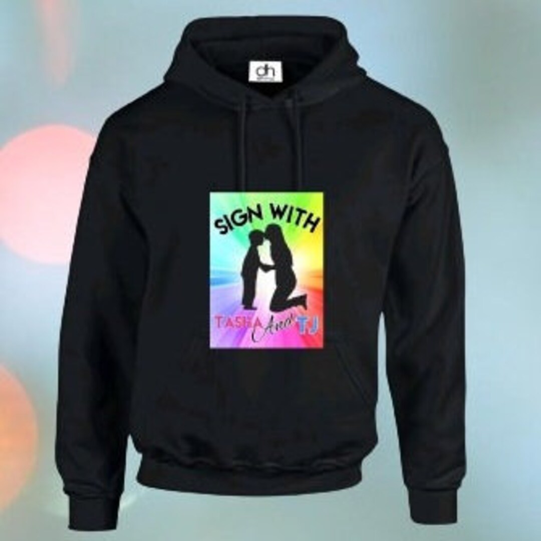 Sign With Tasha and Tj Unisex Hoodie - Etsy