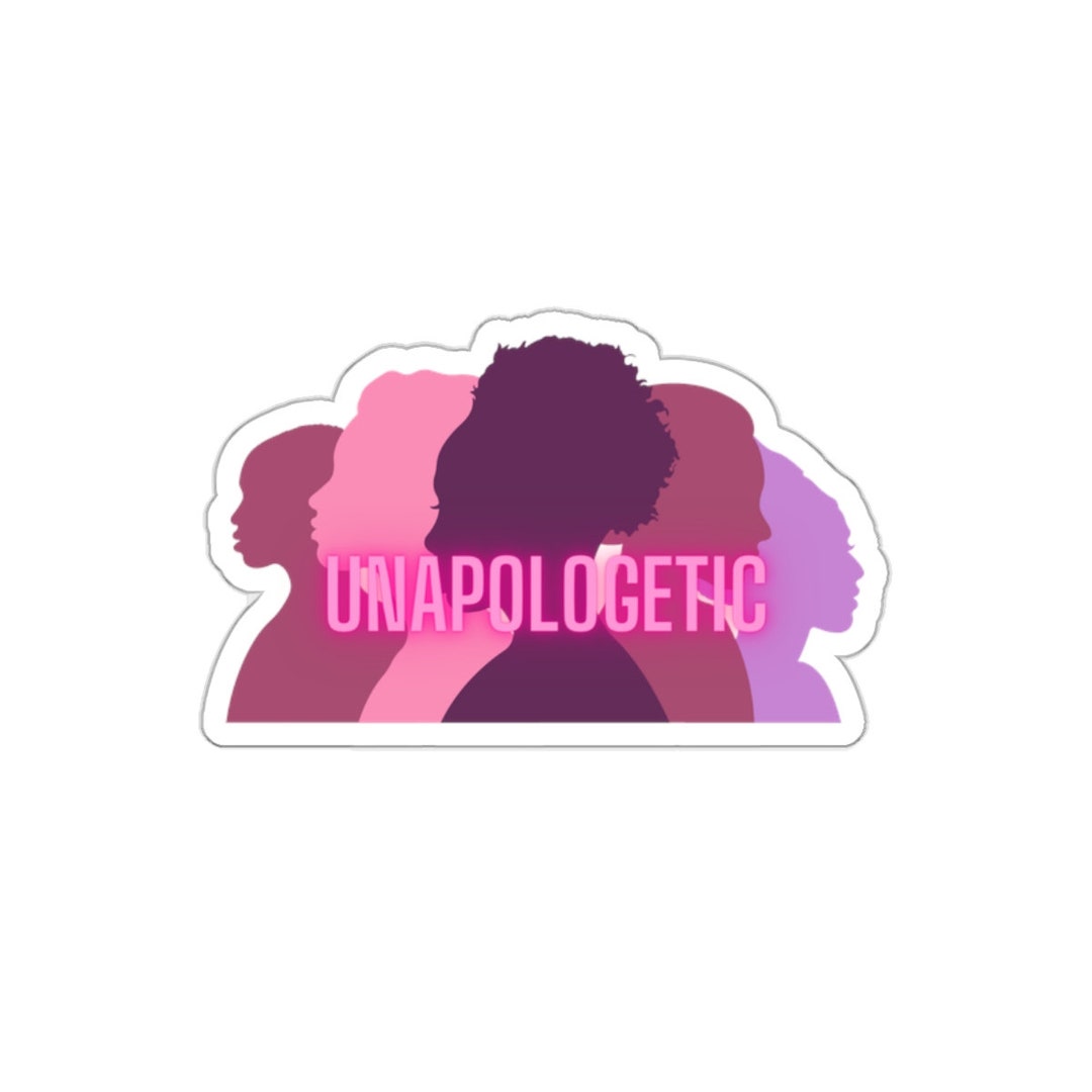 Girl Power Sticker unapologetic Die-cut Sticker Waterproof, Vinyl ...