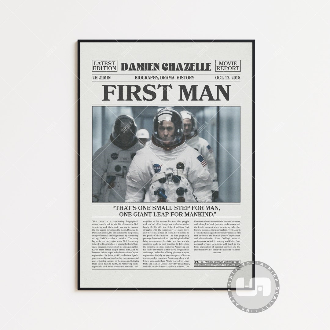First Man Poster, Damien Chazelle, Retro Newspaper Movie Poster, Black ...