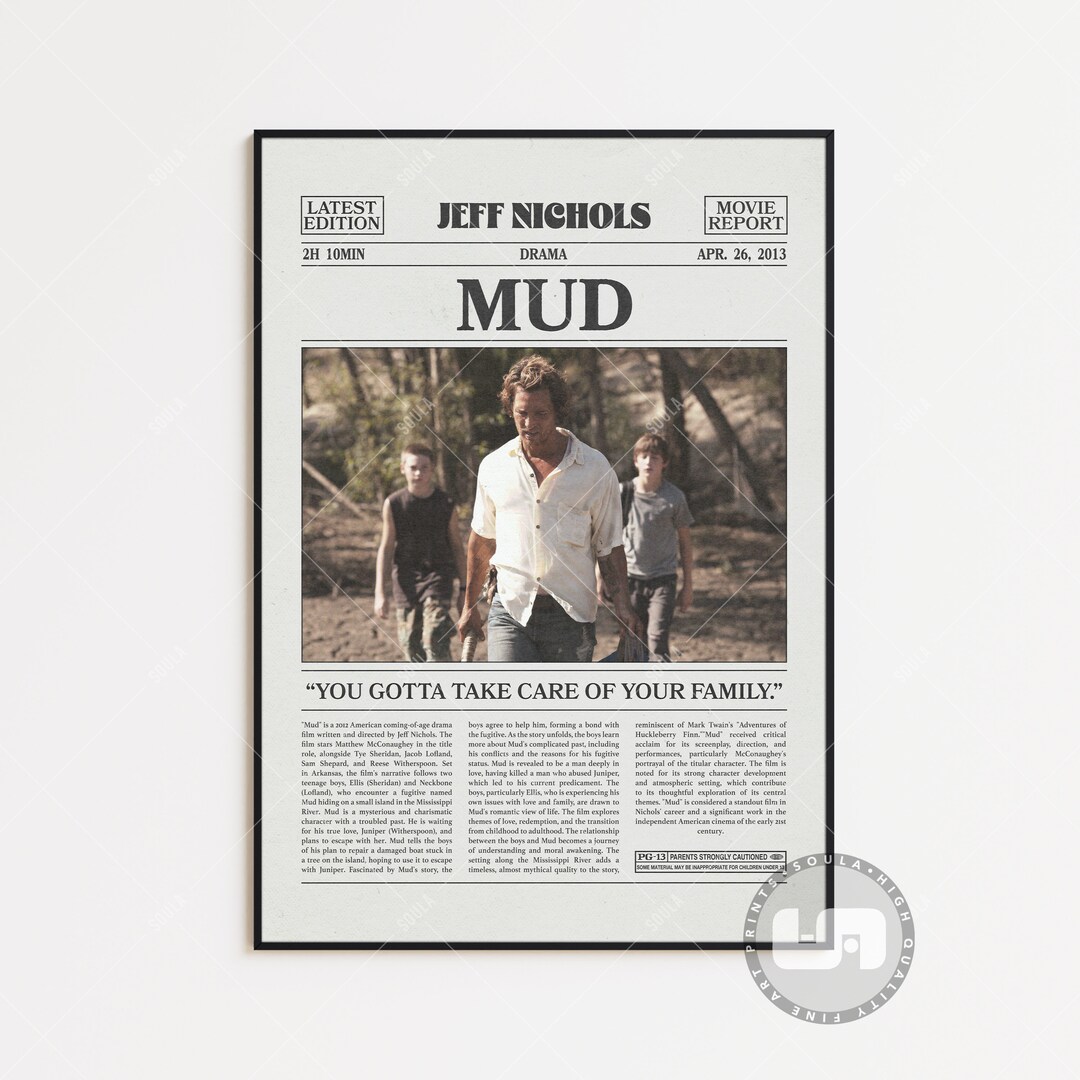 Mud Poster, Jeff Nichols, Movie Poster, Retro Newspaper, Black White ...