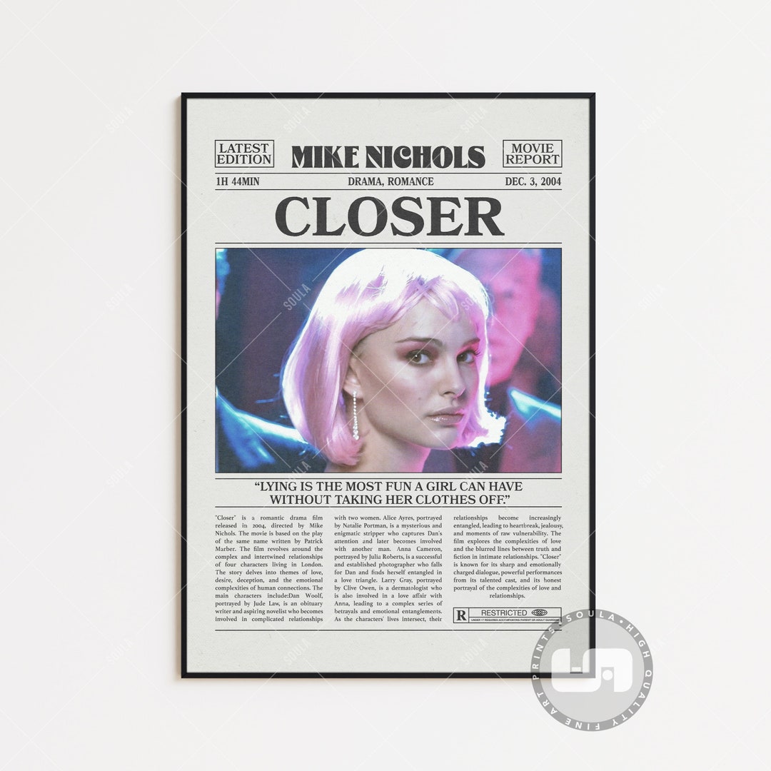 Closer, Mike Nichols, Retro Newspaper Movie Poster, Black White Wall ...