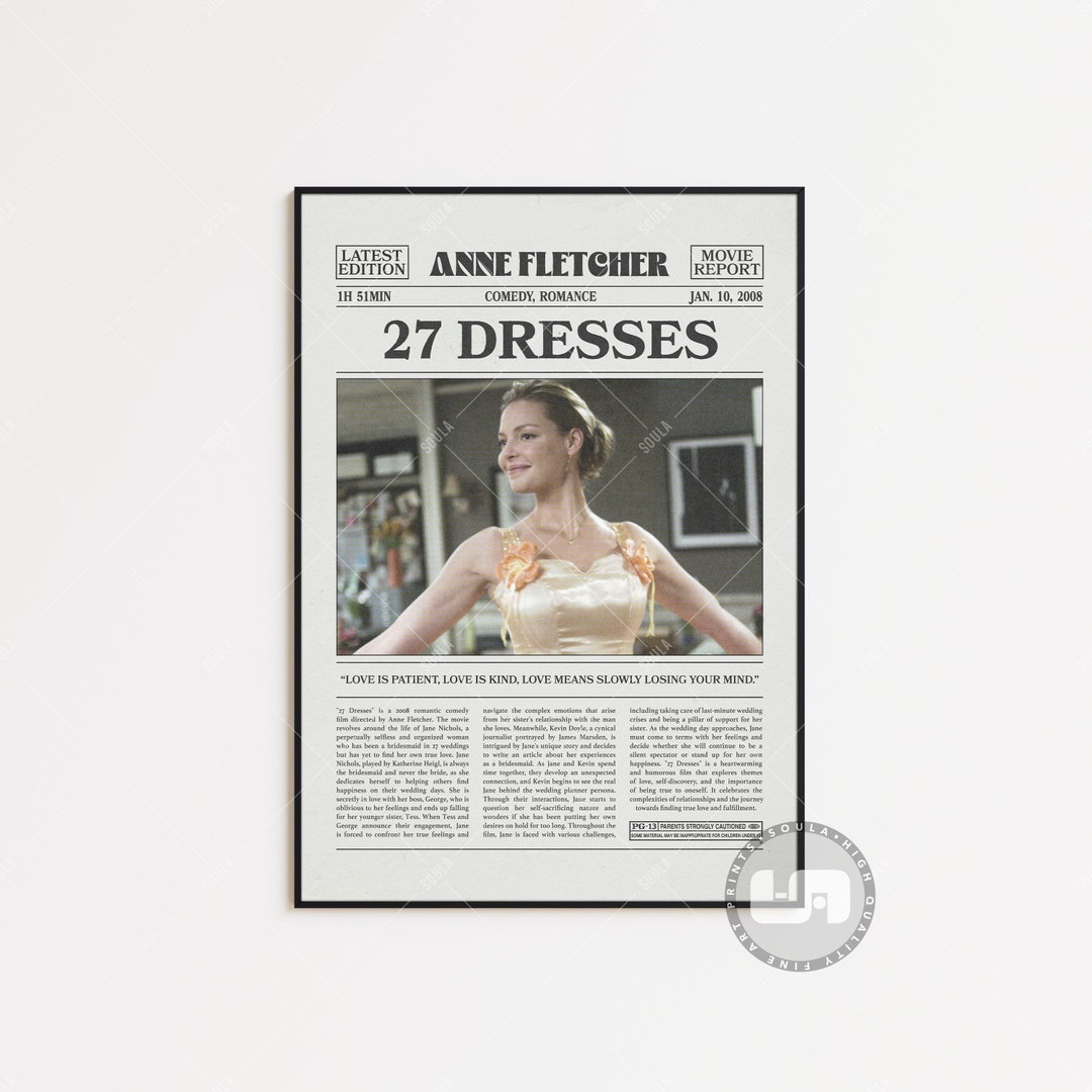 27 Dresses Poster, Anne Fletcher, Retro Newspaper Movie Poster, Black ...