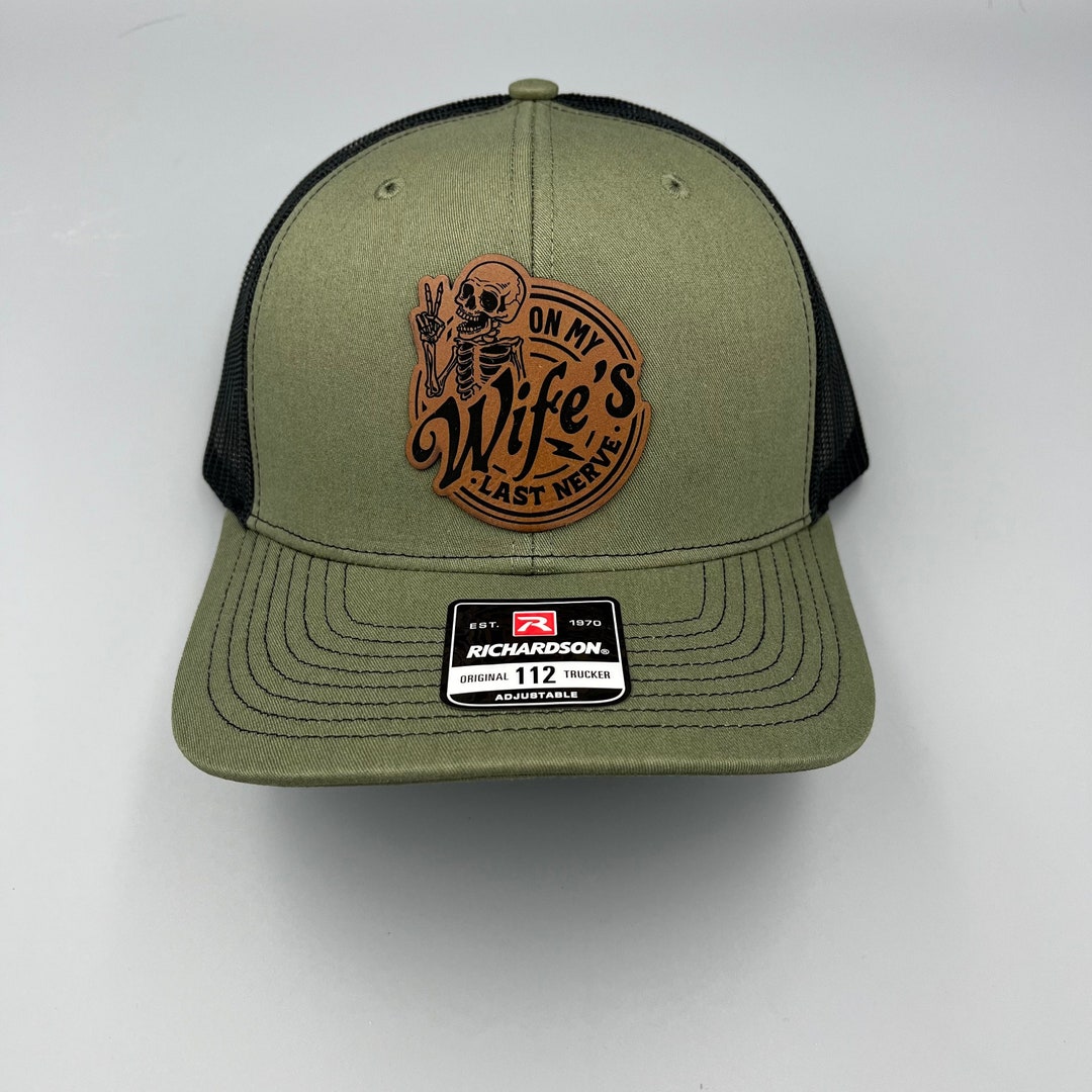 On My Wife's Last Nerve Hat - Customizable Color - Gift for Husband ...