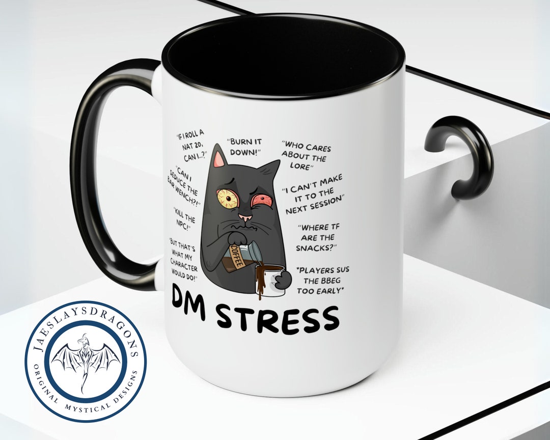 Dm Stress Stressed Cat TTRPG Dnd Character Dungeon Master DM Mug ...
