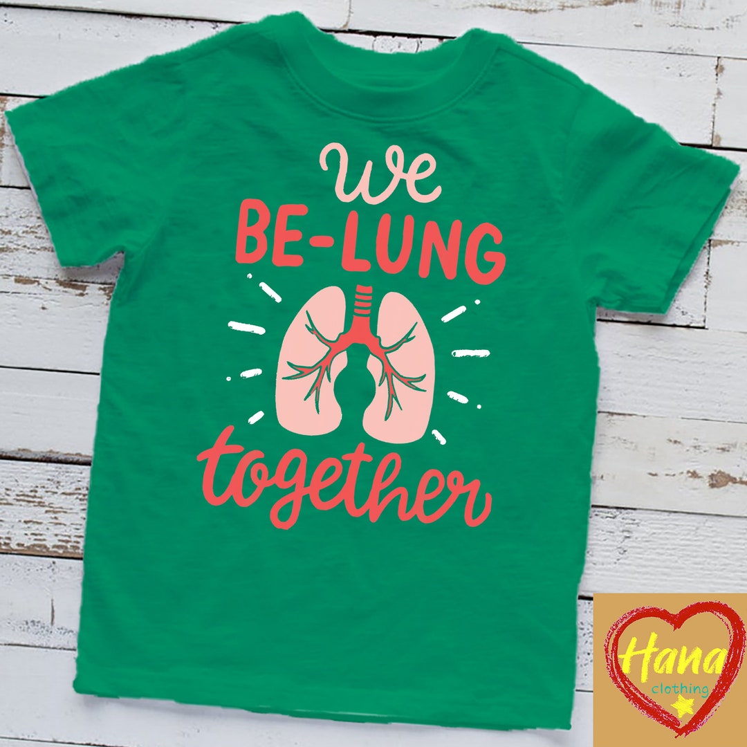 We Be-lung Together Respiratory Therapist Valentine T-shirt - Etsy