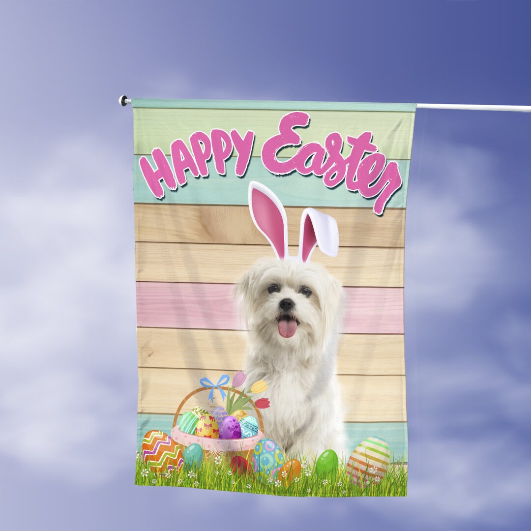 Maltese Dog Happy Easter Double-sided Flag, Maltese Dog Bunny Easter ...