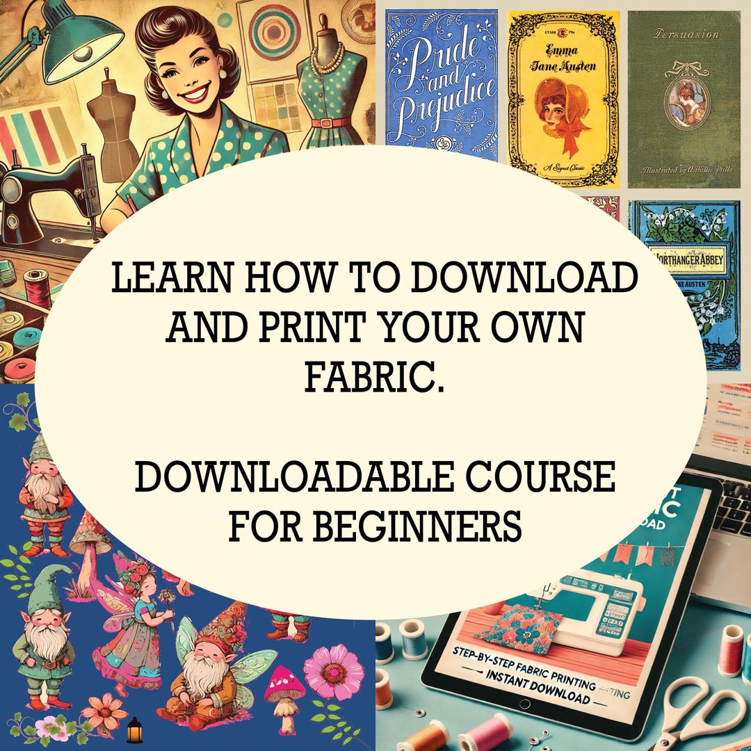 How to Print Your Own Fabric, Digital Fabric Printing Guide, Instant ...