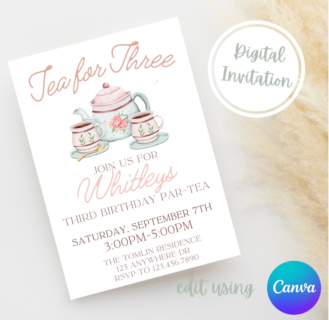 Tea Party Birthday Invitation, Tea for Three Invitation, Digital ...