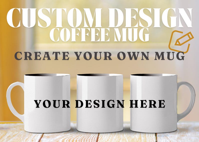 Custom Coffee Mug: Personalized 11oz Ceramic Design - Etsy