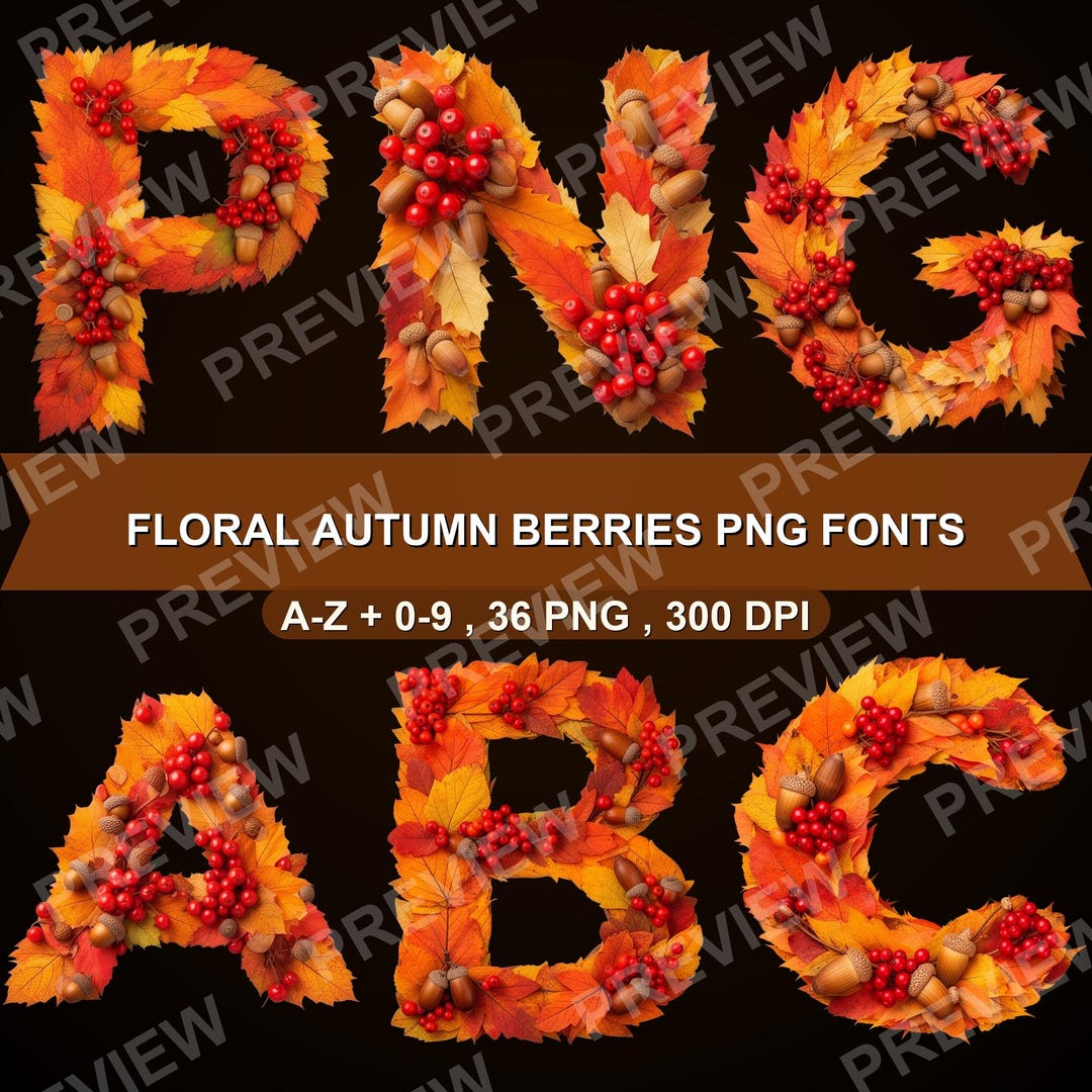 Autumn Leaves Berries Alphabet Clipart, Fall Thanksgiving PNG Fonts ...