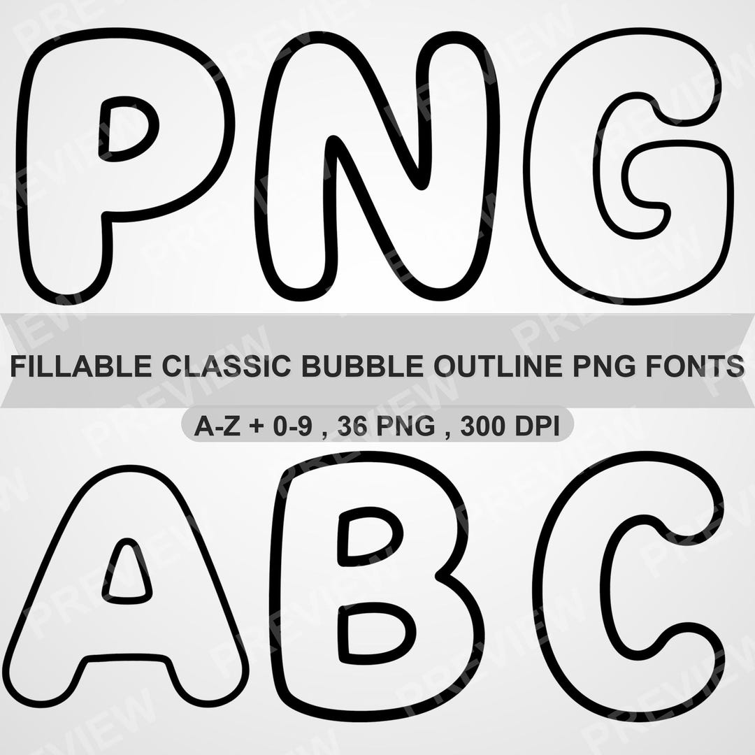 Fillable Bubble Letter Alphabet PNG Clipart, Outline Font A-Z Numbers ...
