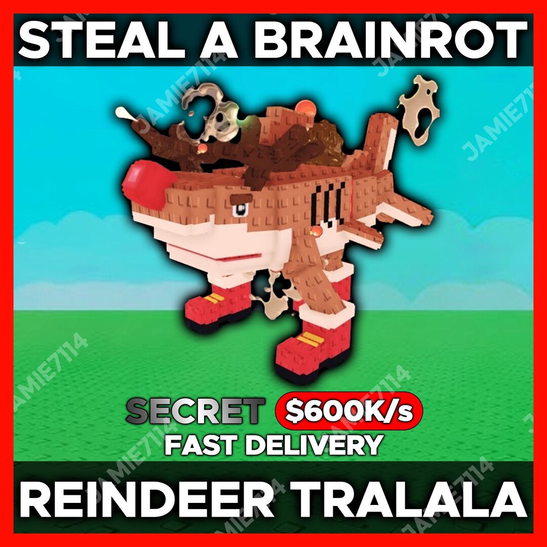 Reindeer Tralala - Roblox Steal A Brainrot (500k/s Secret) | Cheapest ...