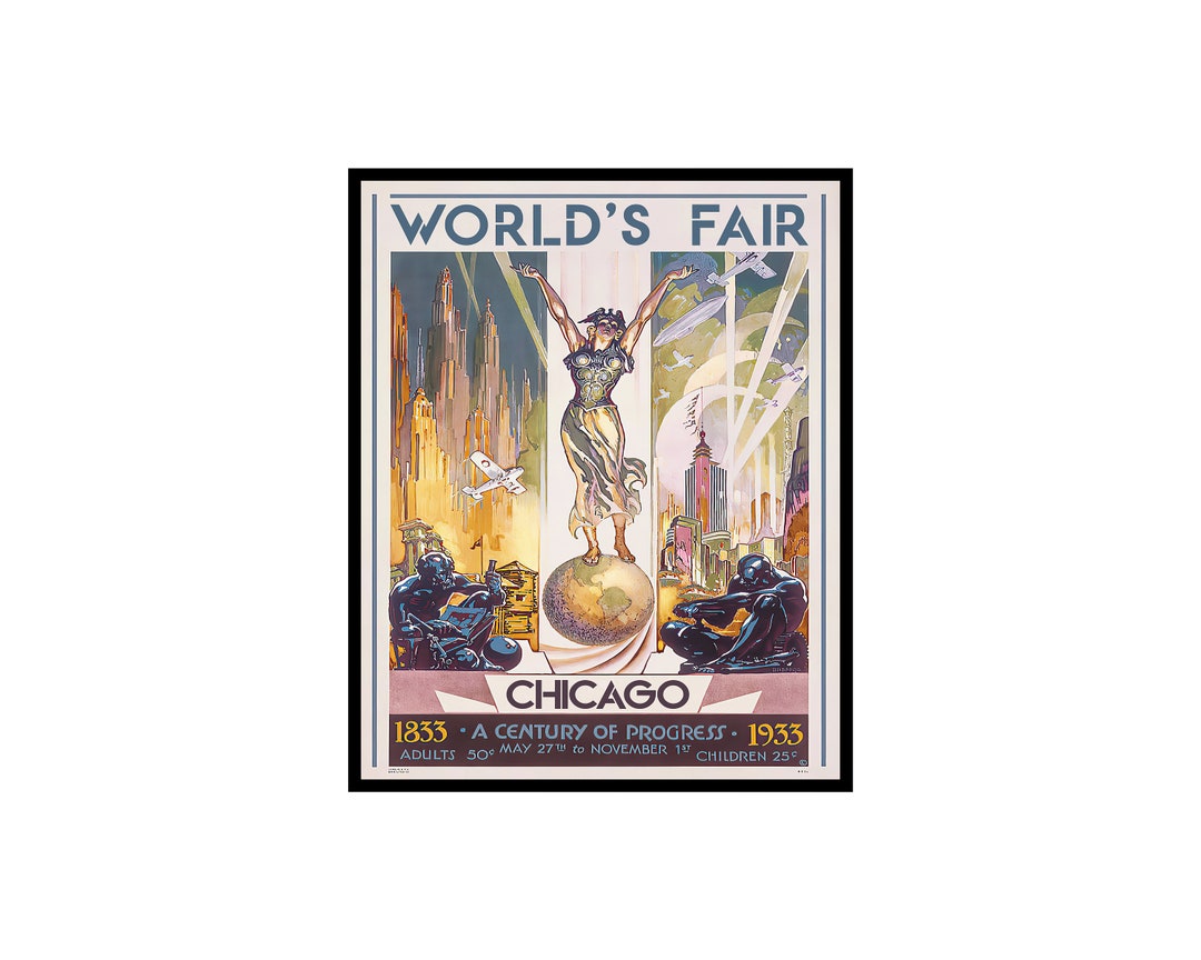 Vintage Chicago Worlds Fair Poster Unframed Print for Bedroom or Living ...