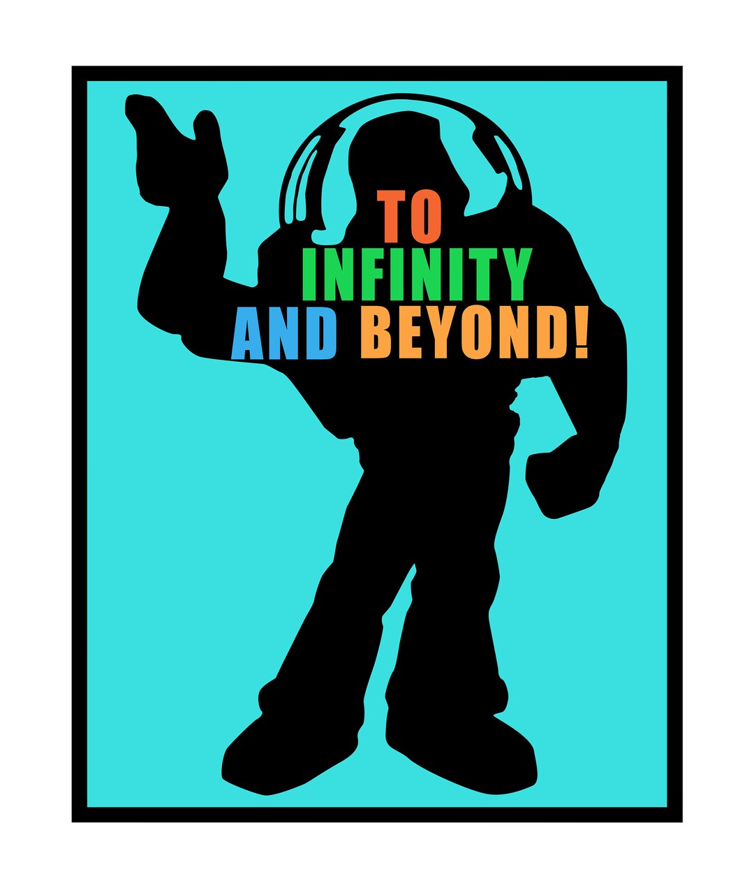 To Infinity and Beyond Poster Movie Quotes Print Toys Art Gift for ...