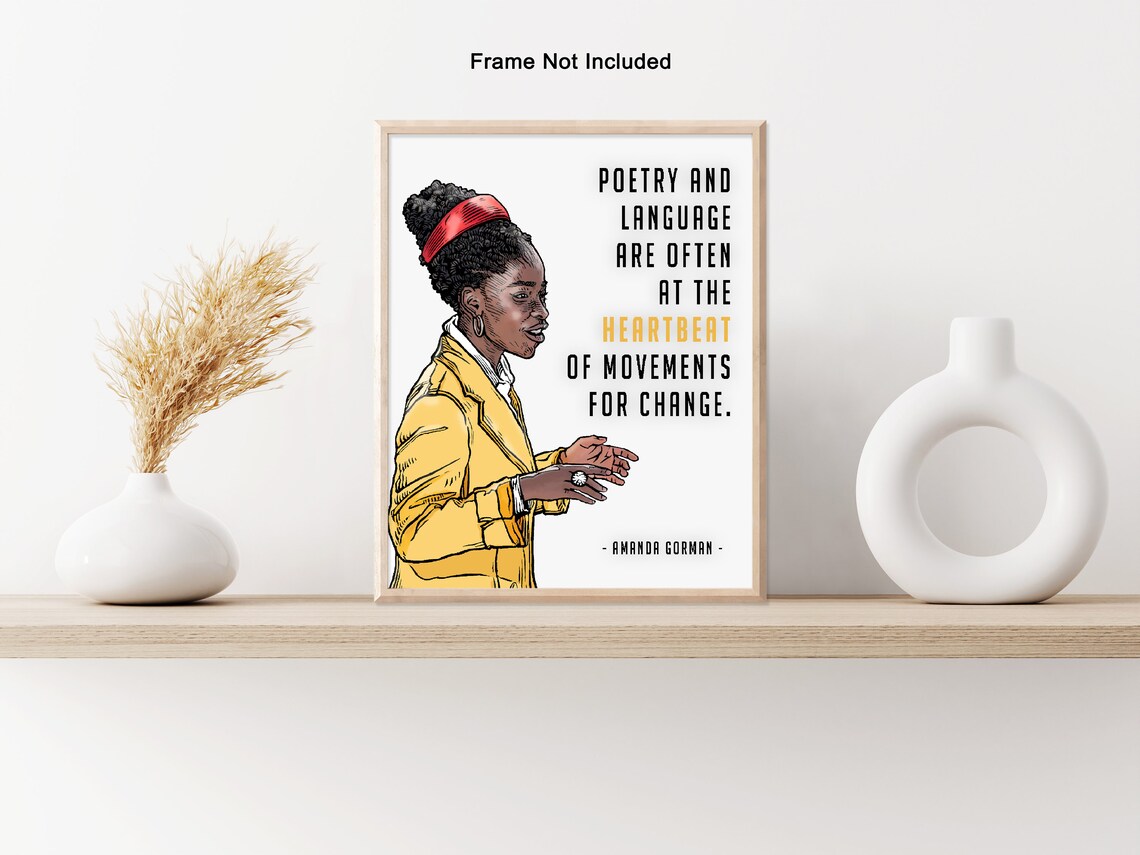 Poetry and Language Poster Amanda Gorman Print Motivational Art Change ...